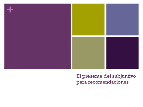 (PPT) Subjuntivo con recomendaciones