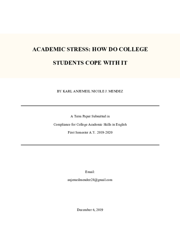 (PDF) ACADEMIC STRESS: HOW DO COLLEGE STUDENTS COPE WITH IT