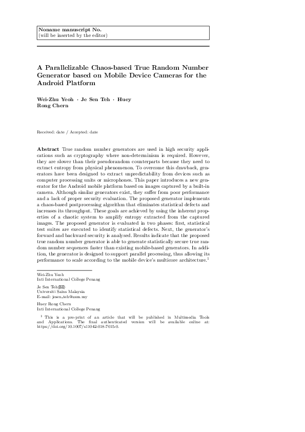 Pdf A Parallelizable Chaos Based True Random Number Generator Based On Mobile Device Cameras