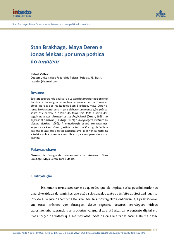 (PDF) Stan Brakhage, Maya Deren e Jonas Mekas: por uma poética do amateur