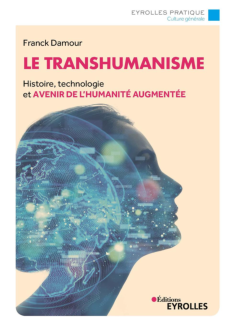 (PDF) Le transhumanisme Histoire, technologie et avenir de la réalité ...