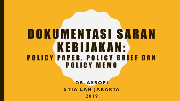 (PDF) Dokumentasi Saran Kebijakan: Policy Paper, Policy Brief dan ...