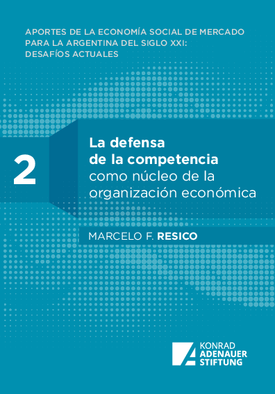 (PDF) La defensa de la competencia como núcleo de la organización económica