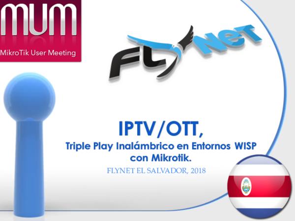 (PDF) IPTV/OTT, Triple Play Inalámbrico en Entornos WISP con Mikrotik