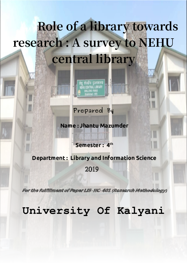 (PDF) Role of a library towards research : A survey to NEHU central ...