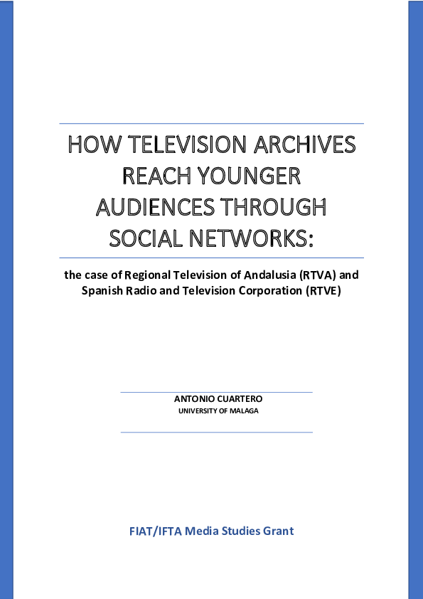 (PDF) HOW TELEVISION ARCHIVES REACH YOUNGER AUDIENCES THROUGH SOCIAL NETWORKS: the case of ...