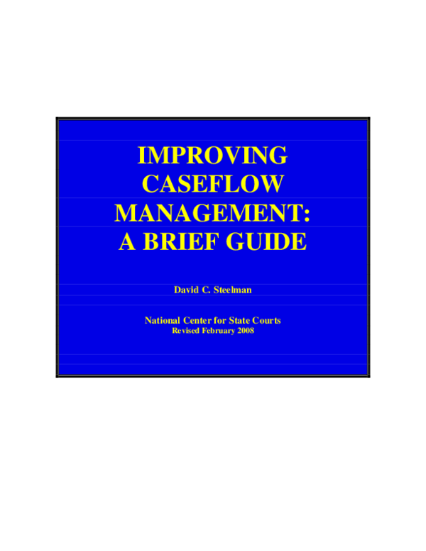 (PDF) IMPROVING CASEFLOW MANAGEMENT: A BRIEF GUIDE