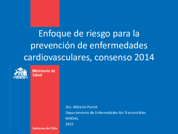 (PPT) Enfoque de Riesgo para la prevencion de enfermedades CV consenso