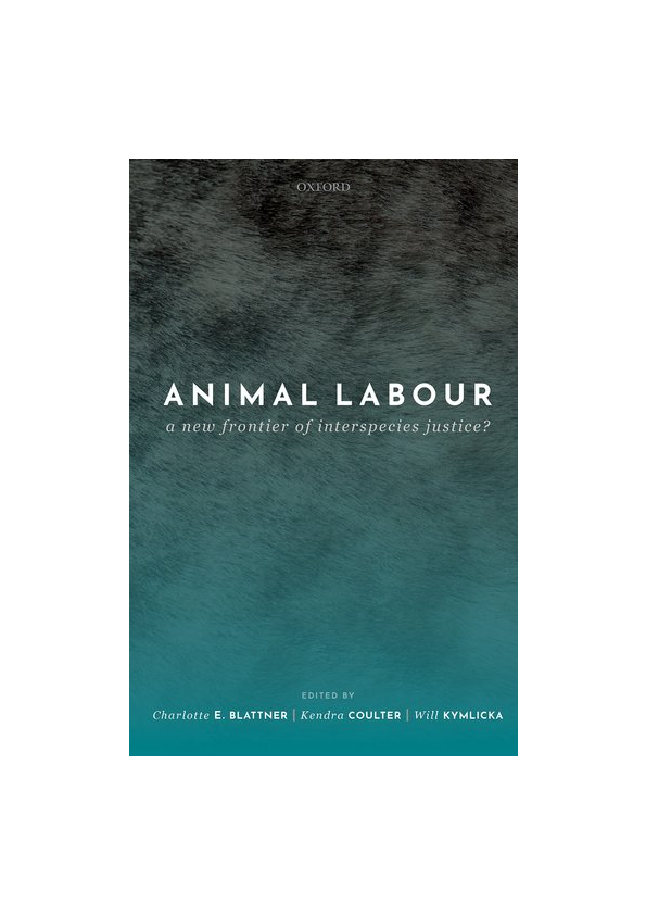 (PDF) Animal Labour: A New Frontier of Interspecies Justice?