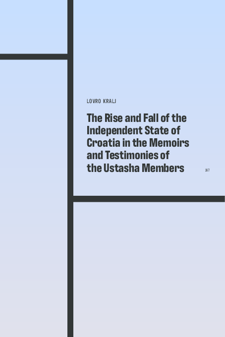 (PDF) The Rise and Fall of the Independent State of Croatia in the ...