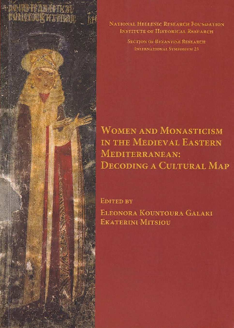 (PDF) Women and Monasticism in the Medieval Eastern Mediterranean ...