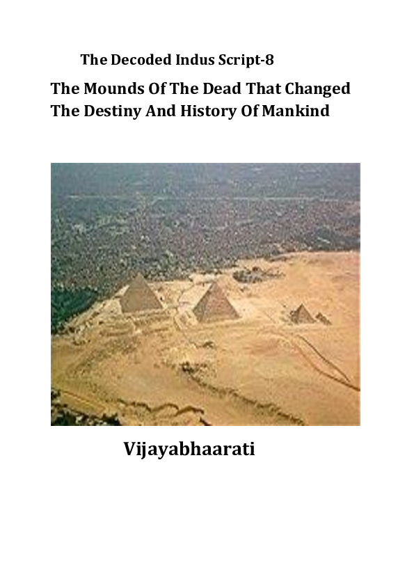 (PDF) The Decoded Indus Script-8 The Mounds Of The Dead That Changed ...