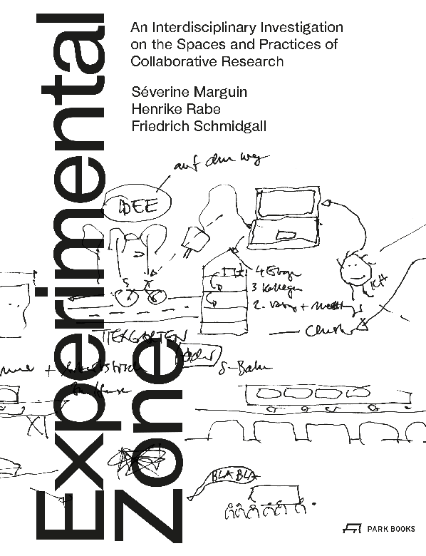 (PDF) Experimental Zone. An Interdisciplinary Investigation on the ...