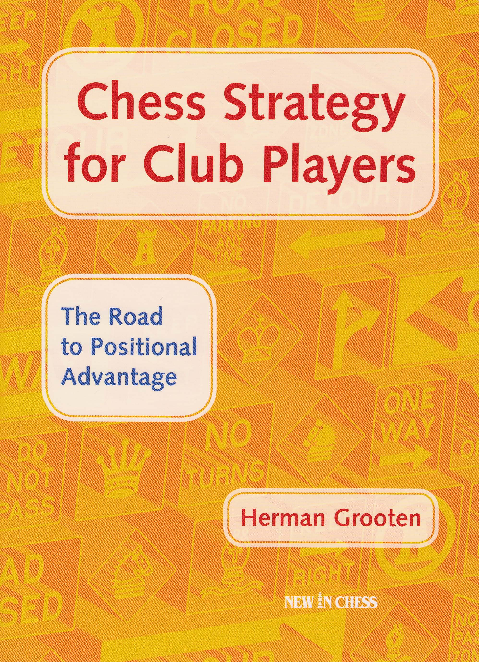(PDF) Grooten Herman Chess Strategy for Club Players