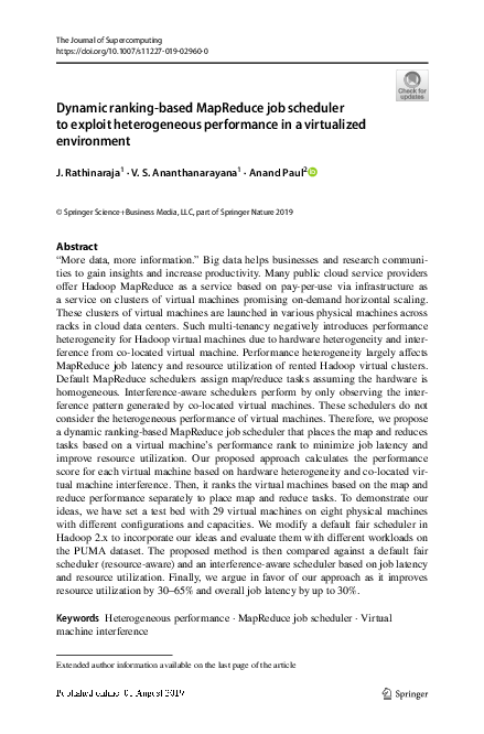 Pdf Dynamic Ranking Based Mapreduce Job Scheduler To Exploit Heterogeneous Performance In A