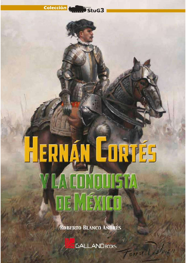 (PDF) Hernán Cortés y la conquista de México