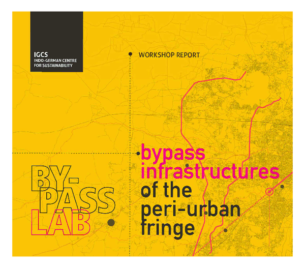 (PDF) BypassLAB. Bypass infrastructures of the peri-urban fringe.