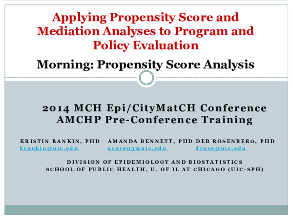 (PDF) Applying Propensity Score and Mediation Analyses to Program and Policy Evaluation Morning ...