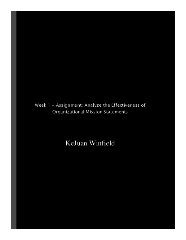 (DOC) KEJUAN WINFIELD Week 1 – Assignment- Analyze the Effectiveness of ...
