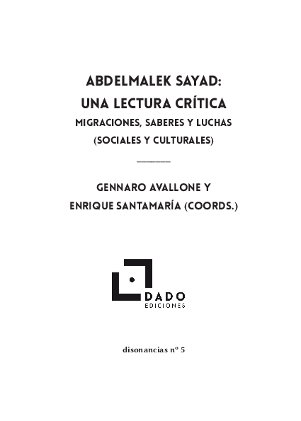 (PDF) Sayad en uso: trayectorias y proyectos migratorios como ...