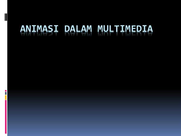 (PPT) Animasi Dalam Multi Media