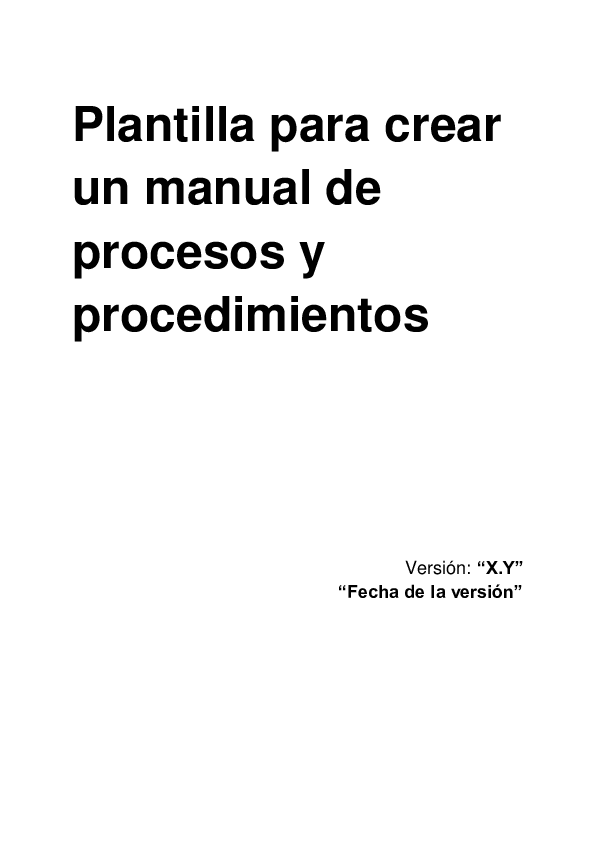 (DOC) Plantilla para crear un manual de procesos y procedimientos