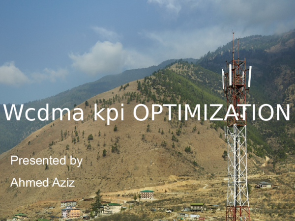 (PPT) Ericsson 3G WCDMA KPIs Optimization