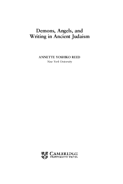 (PDF) Annette Y. Reed, *Demons, Angels, and Writing in Ancient Judaism ...