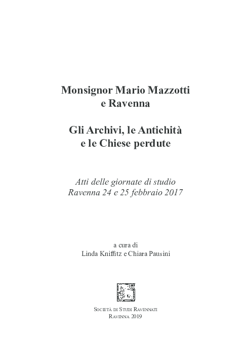 (PDF) Monsignor Mario Mazzotti e Ravenna Gli Archivi, le Antichità e le ...