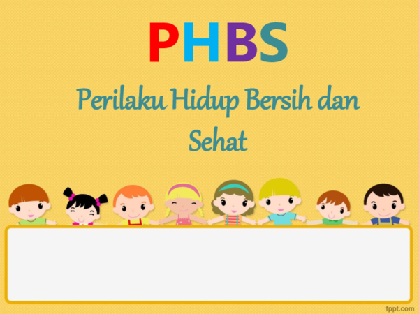 (PPT) PENYULUHAN PHBS SEKOLAH
