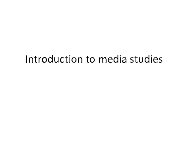 (PPT) Introduction to media studies