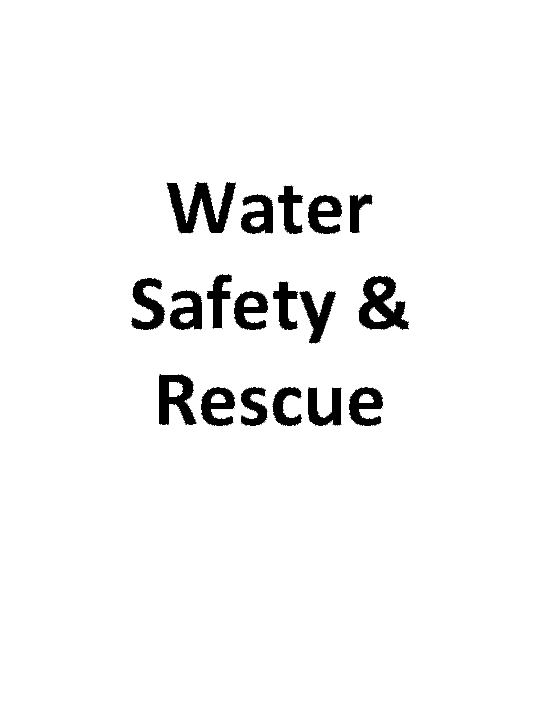 (PDF) Water Safety & Rescue