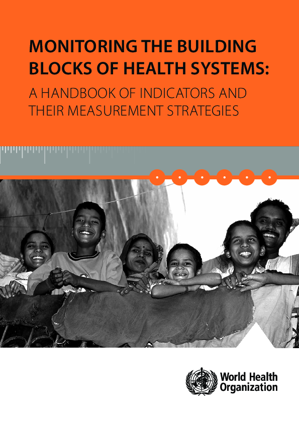 (PDF) MONITORING THE BUILDING BLOCKS OF HEALTH SYSTEMS: A HANDBOOK OF ...