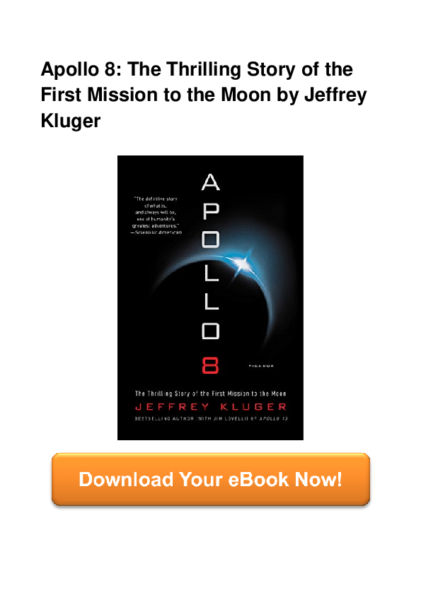 (PDF) Apollo 8: The Thrilling Story of the First Mission to the Moon by ...
