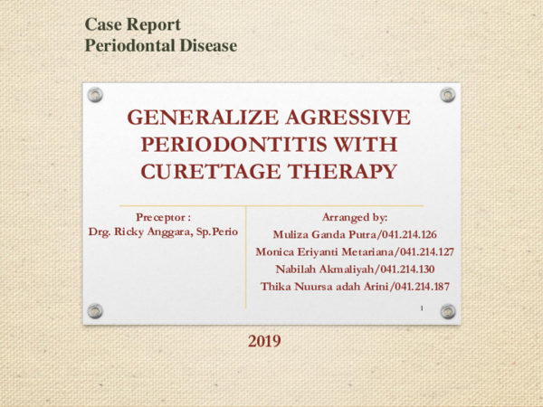 Case Report: Management of Generalize Aggressive Periodontitis