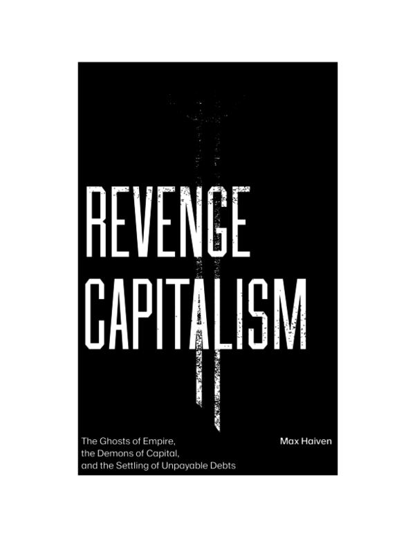 (PDF) Revenge Capitalism: The Ghosts of Empire, the Demons of Capital ...