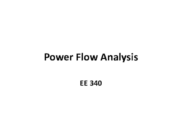 (PDF) Power Flow Analysis EE 340