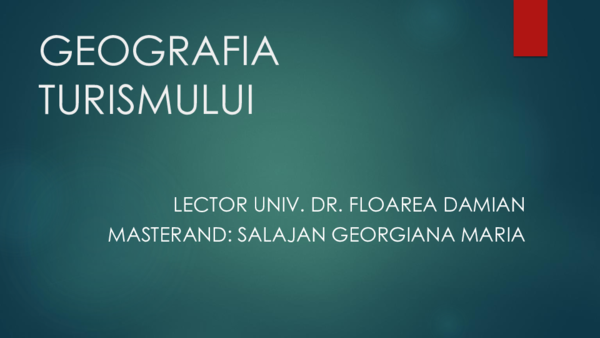 (PPT) GEOGRAFIA TURISMULUI
