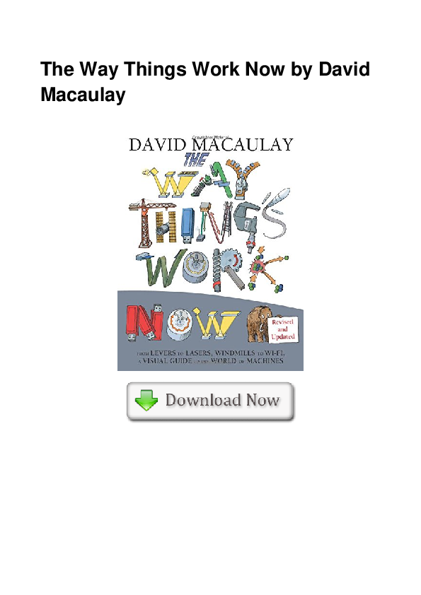 (PDF) The Way Things Work Now by David Macaulay | Arun Rebbapragada ...