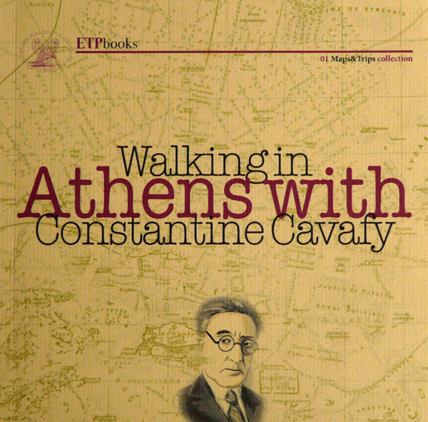 (PDF) Walking in Athens with Constantine Cavafy - Constantine Cavafy