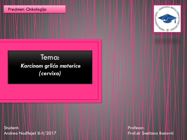 (PPT) Kancer grlica materice - Andrea Nadjfejes