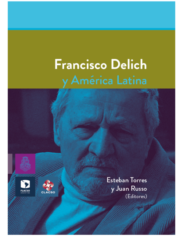 (PDF) Libro Francisco Delich y America latina DIGITAL