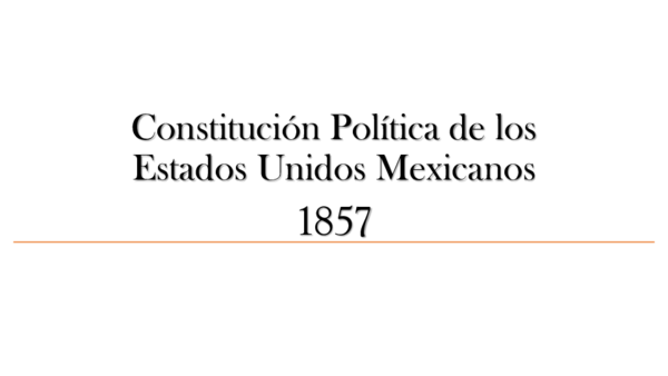 (PPT) (1) constitucion 1857