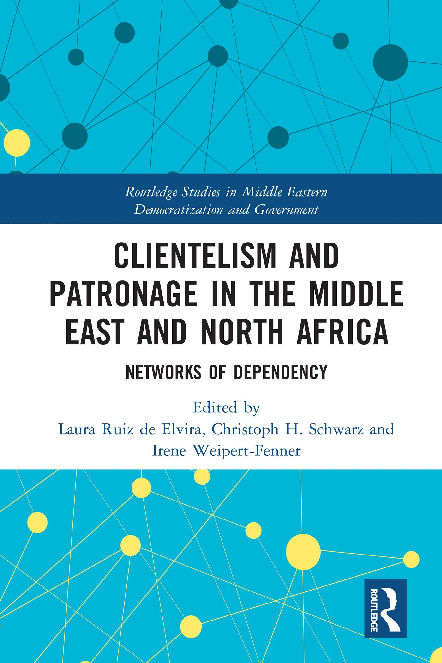 (PDF) Clientelism and Patronage in the Middle East and North Africa ...