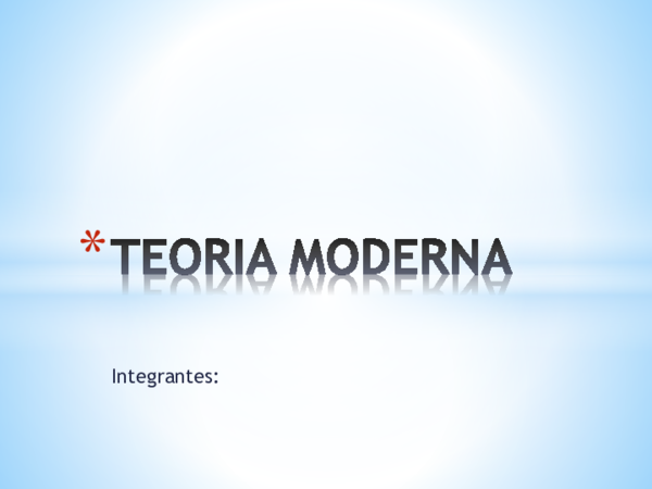 (PPT) TEORIA MODERNA