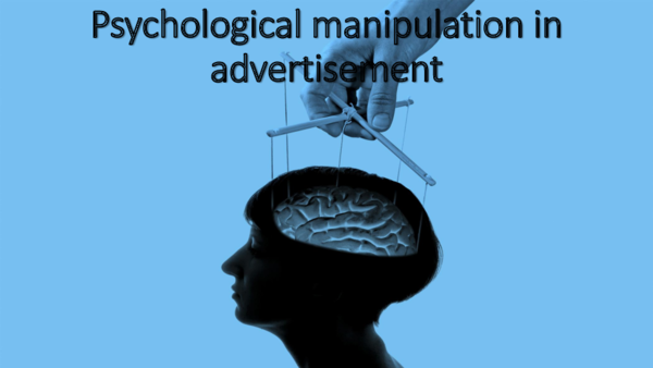 (PPT) Psychological manipulation in advertisement