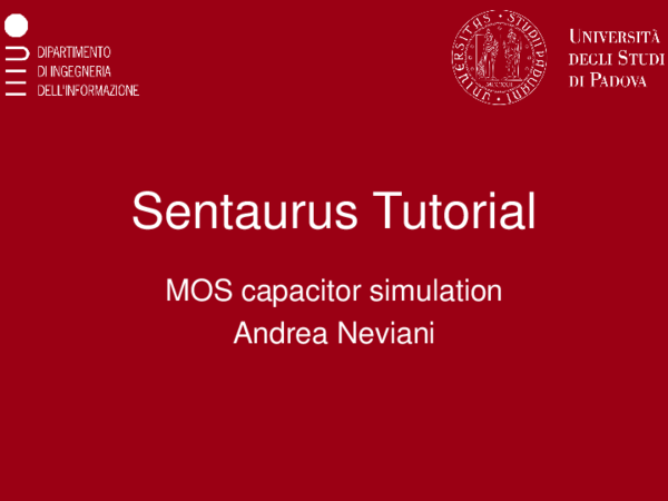 (PDF) Sentaurus Tutorial MOS capacitor simulation Andrea Neviani