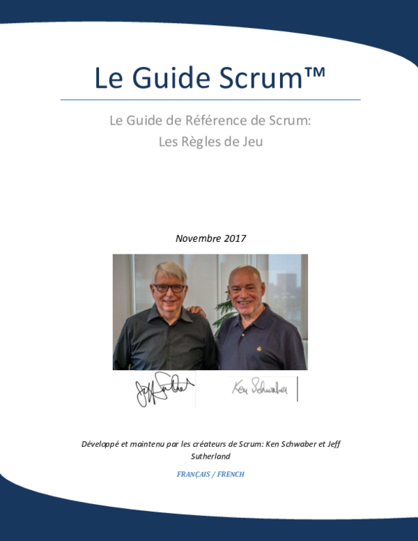 (PDF) Le Guide Scrum™ Le Guide de Référence de Scrum: Les Règles de Jeu