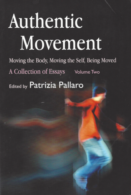 (PDF) Discipline of Authentic Movement as Mystical Practice: Evolving ...
