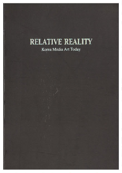 (PDF) Relative reality - Korea Media Art Today
